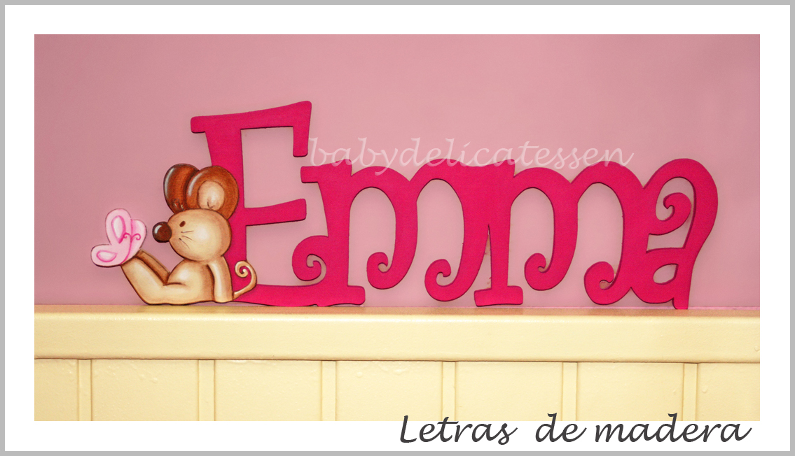 BABY DELICATESSEN LETRAS DE MADERA: LA HABITACIÓN DE EMMA
