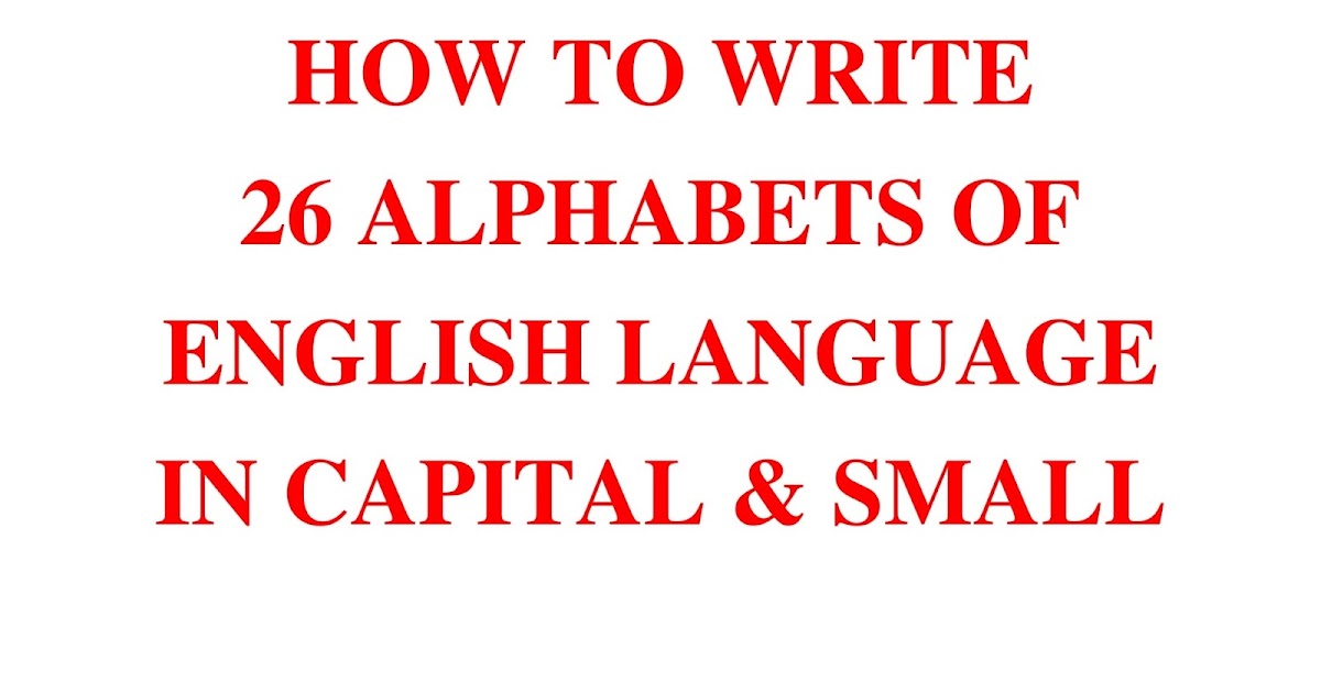 SMB HUNAR: English Learning- How To Write 26 Alphabets Of English ...