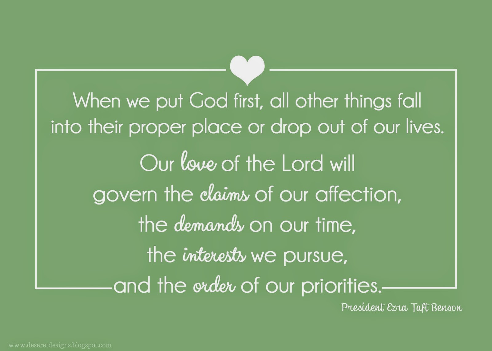 Deseret Designs: Putting God First