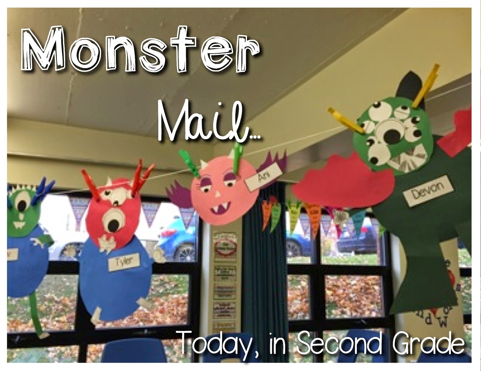 Monster Mail - Today in Second Grade