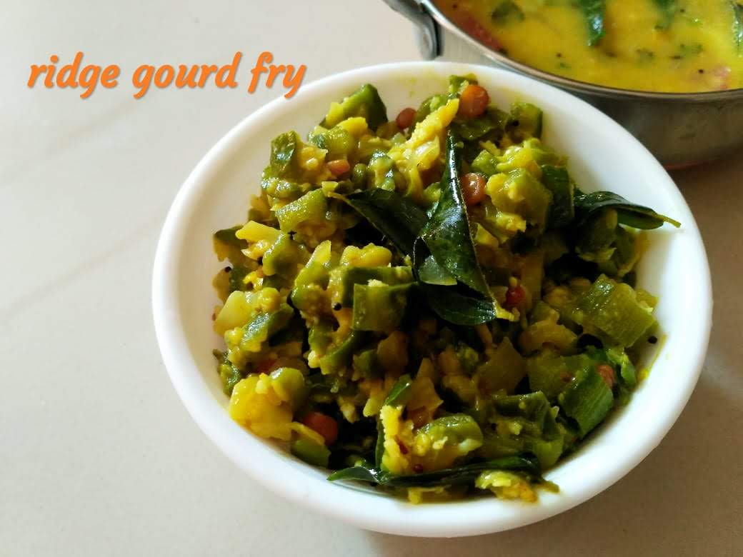 Ridge gourd fry/ peerkangai poriyal