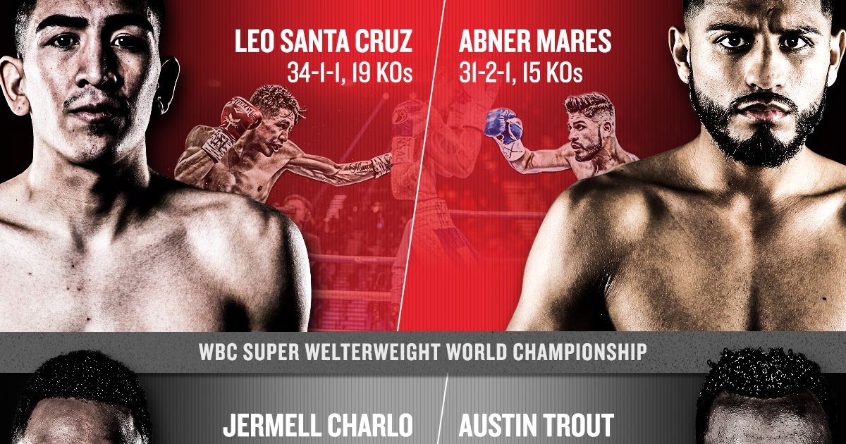Leo Santa Cruz vs Abner Mares 2 - BOXING