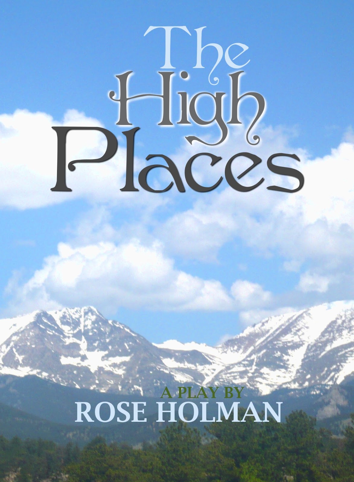 A Christian Playwright: High Places