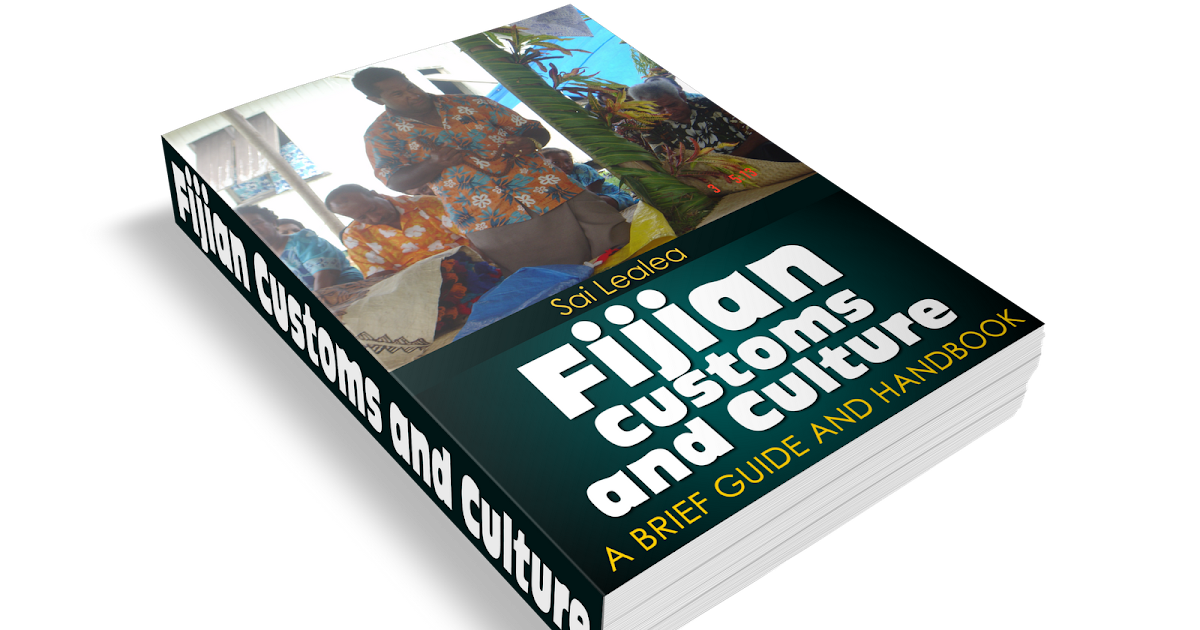 SaiLealea EBook Store: Fijian Customs and Culture EBook
