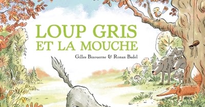 D'une berge à l'autre: Les lectures de Charlotte (35) : Loup-Gris et la ...