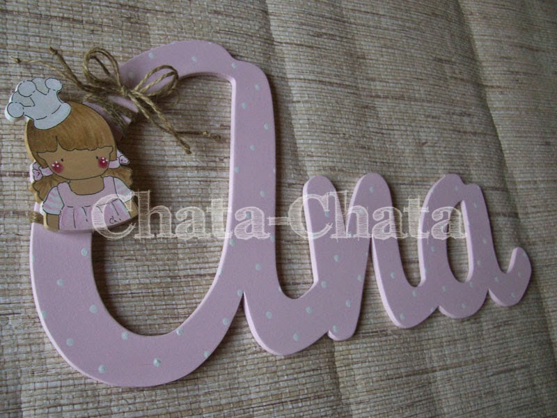 Chata-chata. Decoración infantil: LETRAS PARA ANA