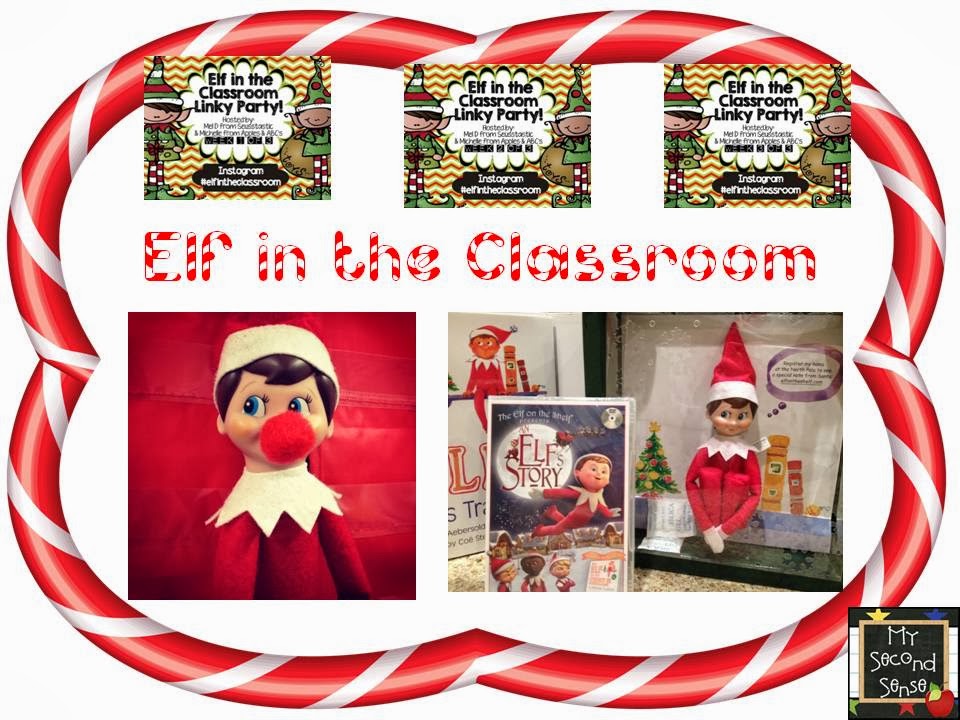 My Second Sense: Elf in the Classroom - Weeks 1, 2, and 3