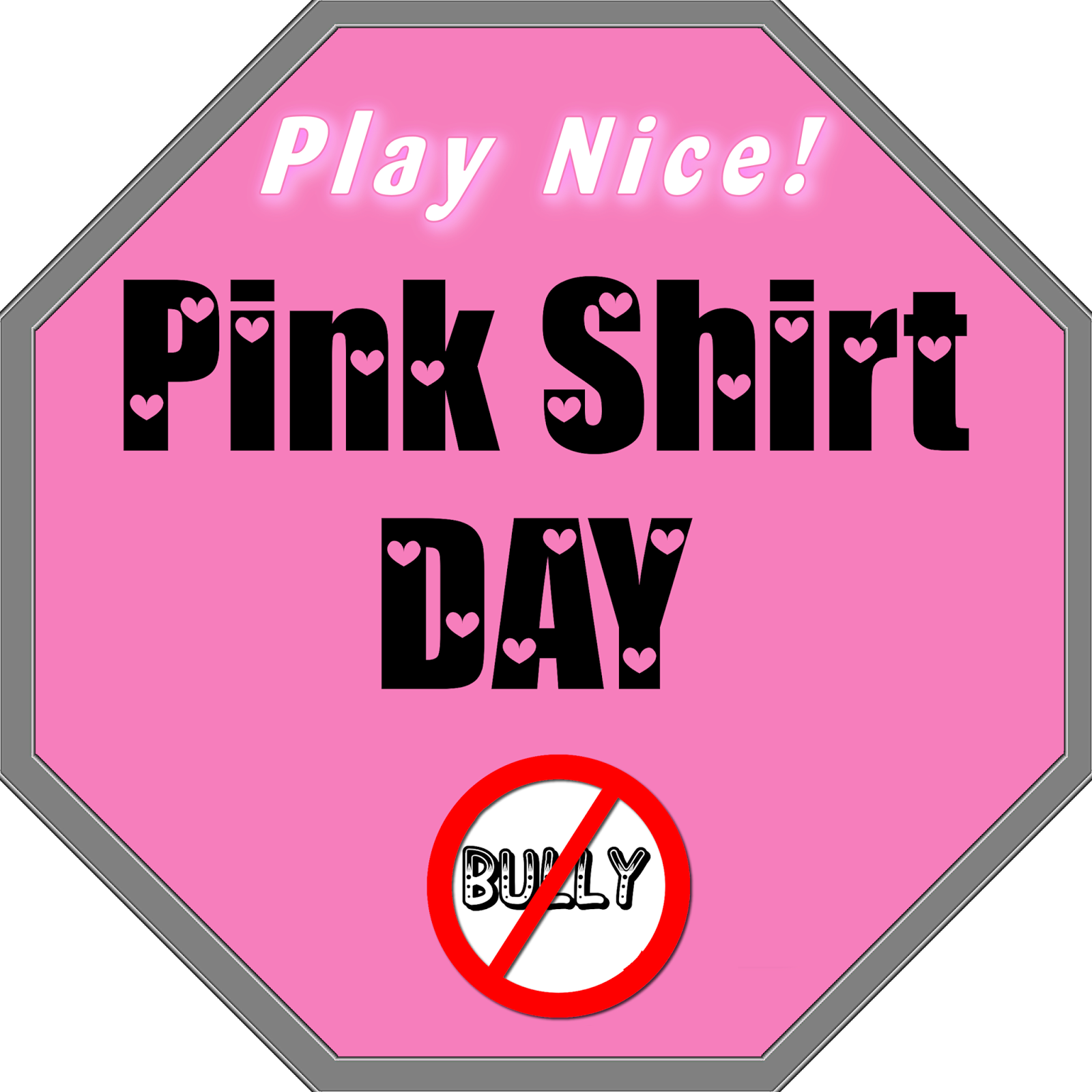 Pink Shirt Day - The Bullying Stops Here