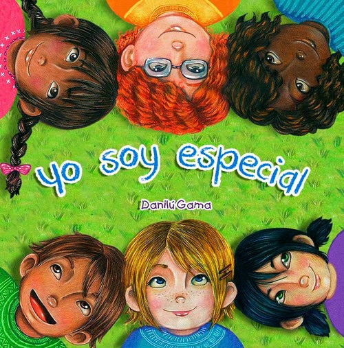 Sturm und Drang: "Yo soy especial", de Danilú Gama. Literatura contra ...