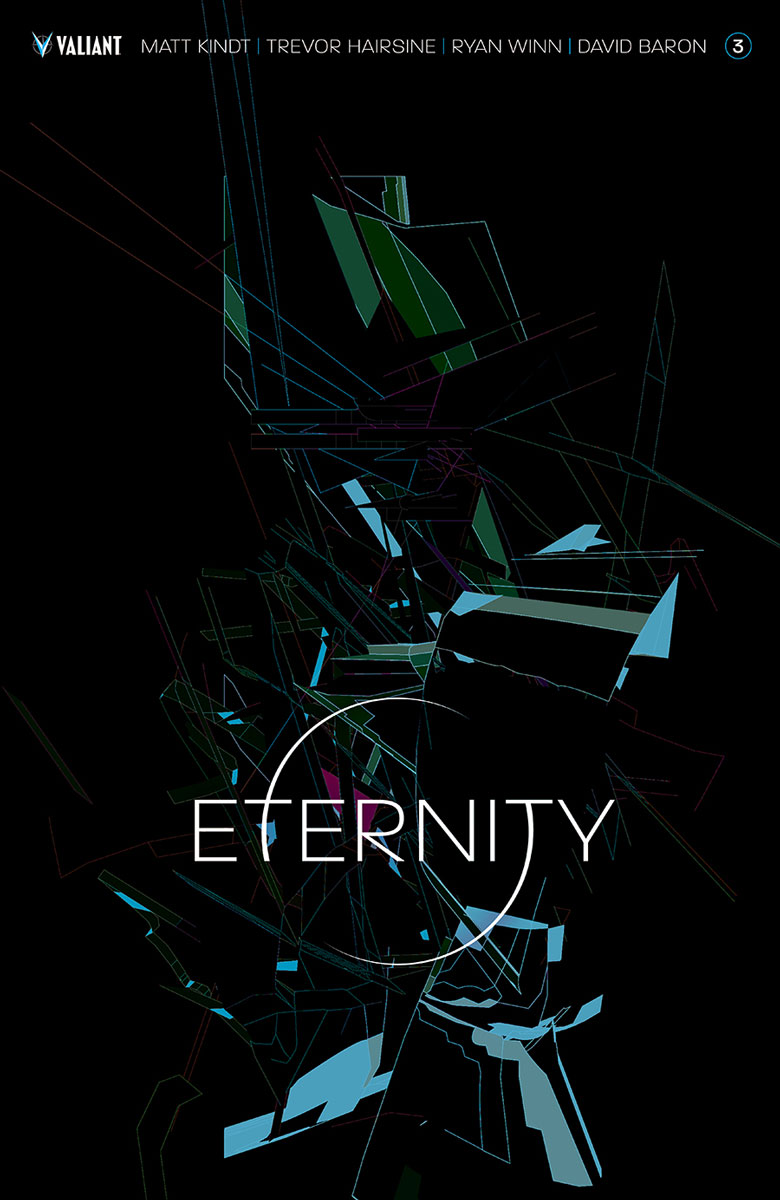 Valiant Preview: Eternity #3 - To The Ends Of Eternity! - Comic Frontline