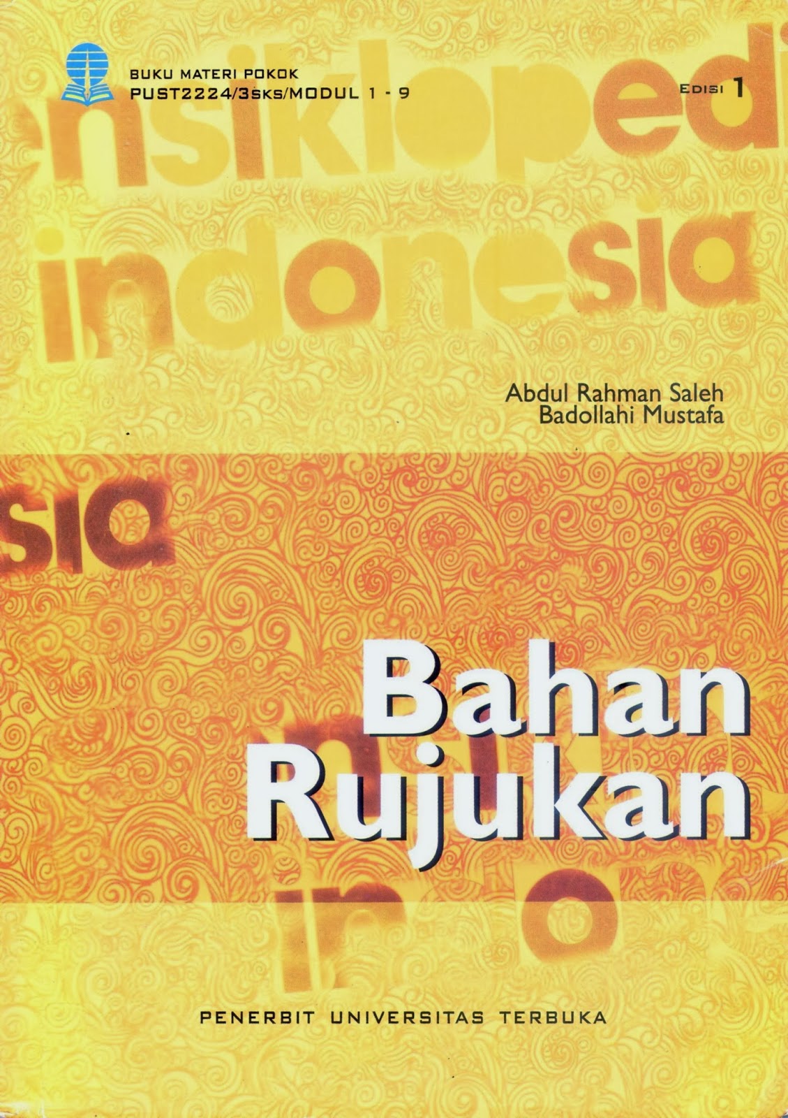 koleksi pribadi : Bahan rujukan / PUST 2224