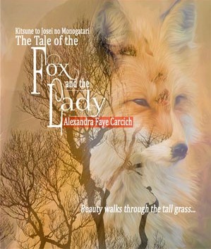 Enchanted Conversation: ARCHIVE ONLY : The Tale of the Fox and the Lady ...