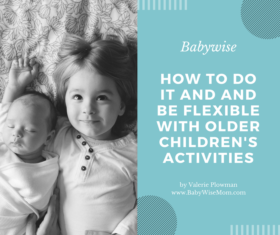 How To Babywise with Older Children - Twin Mom and More
