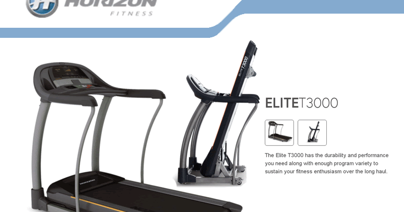 ลู่วิ่งไฟฟ้ารุ่นไหนดี แนะนำ HORIZON ELITE T3000 ฟังก์ชั่นครบถ้วนให้ผลลัพธ์เหนือชั้น ~ บทความ ...