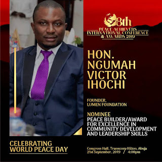 JUST-IN: Hon. Victor Ngumah Ihochi Nominated For 2019 Peace Achievers ...