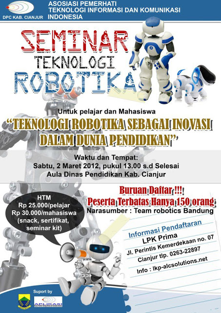 Seminar Teknologi Robotika Cianjur 2013 | Robotics University
