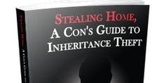National Association to Stop Guardian Abuse: Stealing Home: A Con's ...