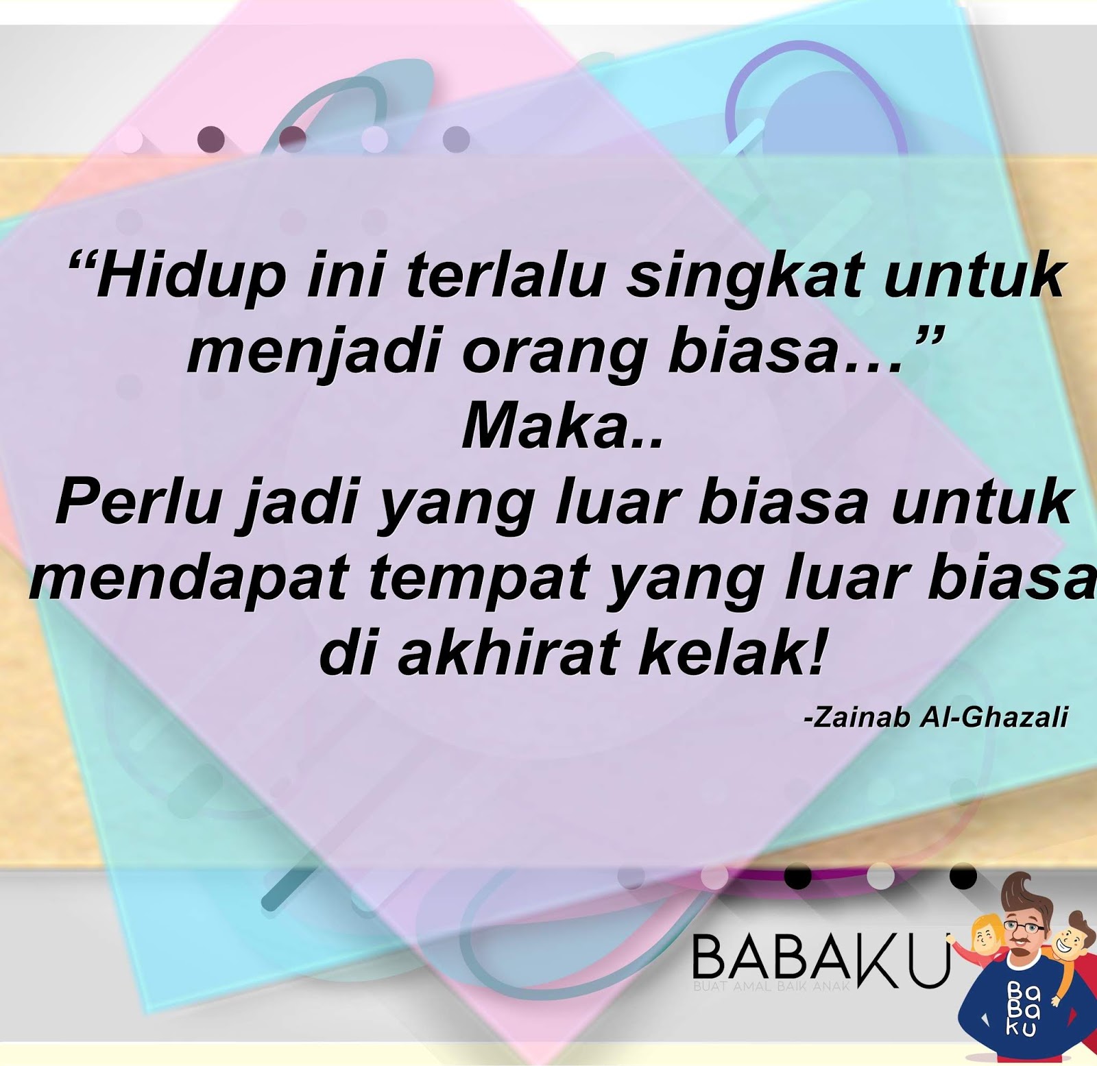 Jadilah LUAR BIASA - Babaku