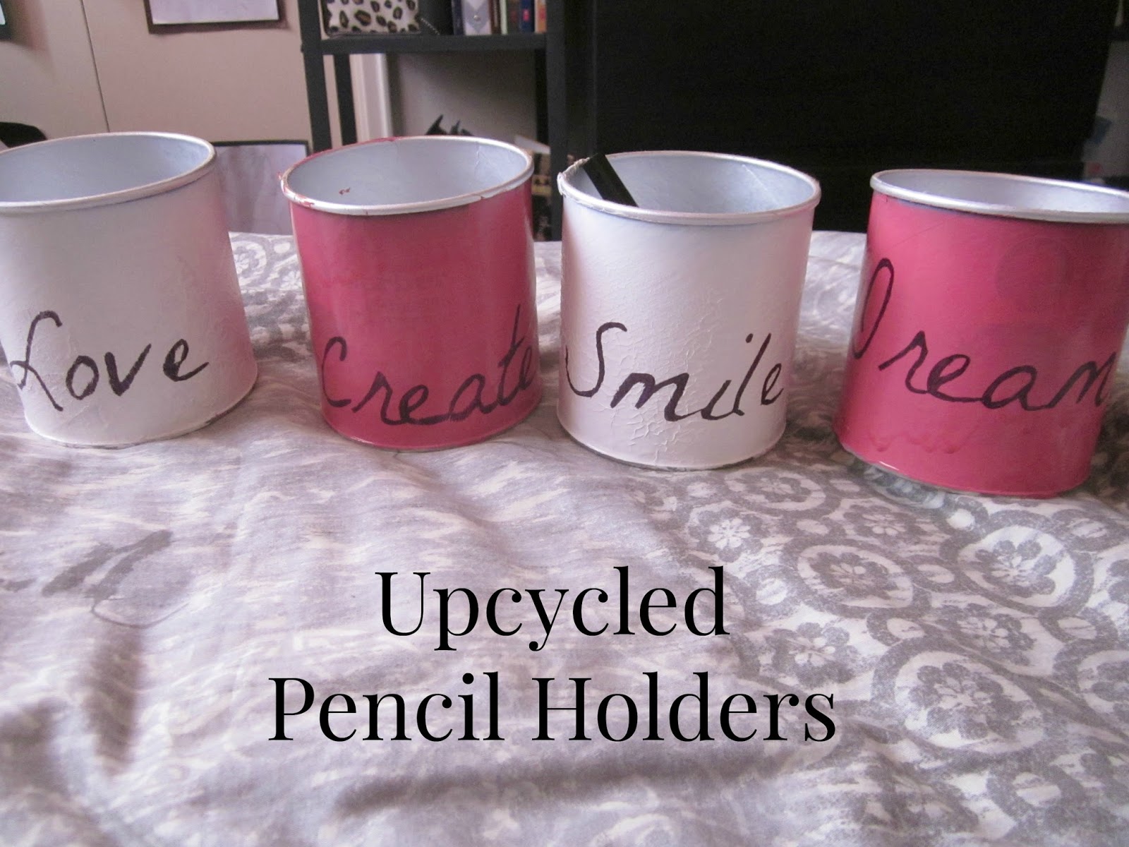 Upcycled Pencil Holders - City of Creative Dreams