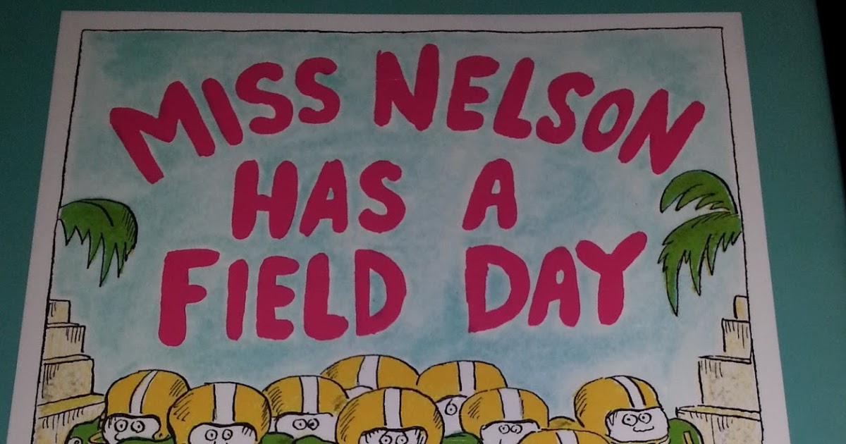 R.C.Q.: Miss Nelson Has A Field Day by James Marshall