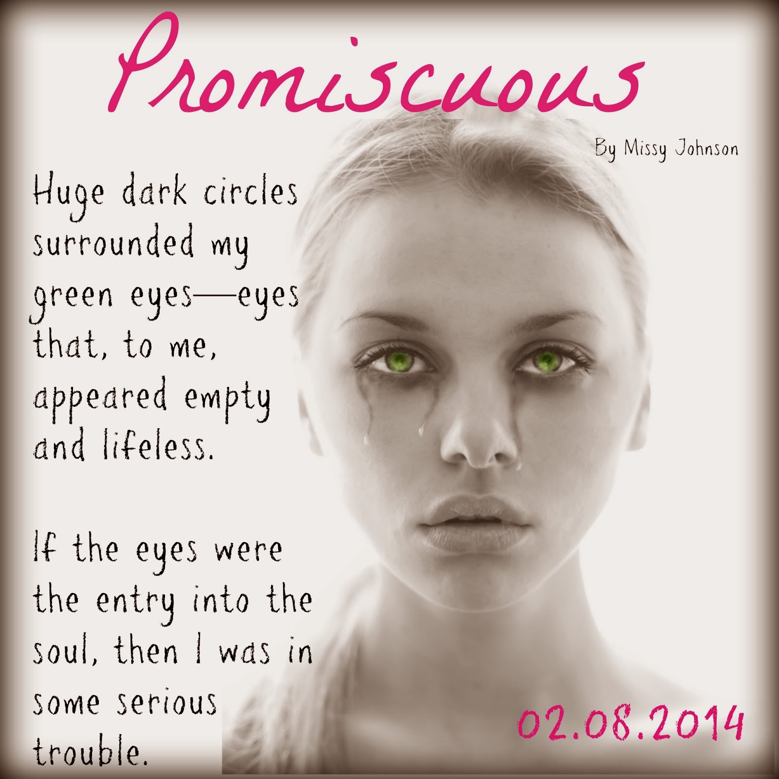 Bad and Dirty Books: Promiscuous by Missy Johnson