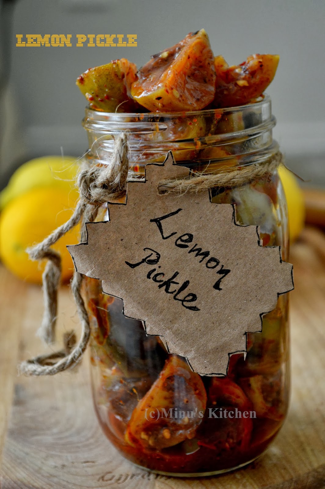 Authentic Lemon Pickle ~ Minu's Kitchen