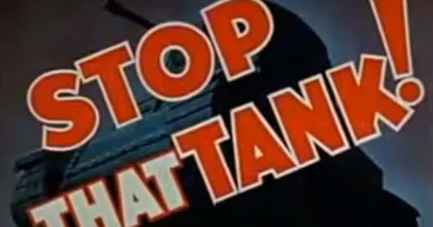 Just A Car Guy: "Stop That Tank" Disney WWII Anti-Tank Rifle Training ...