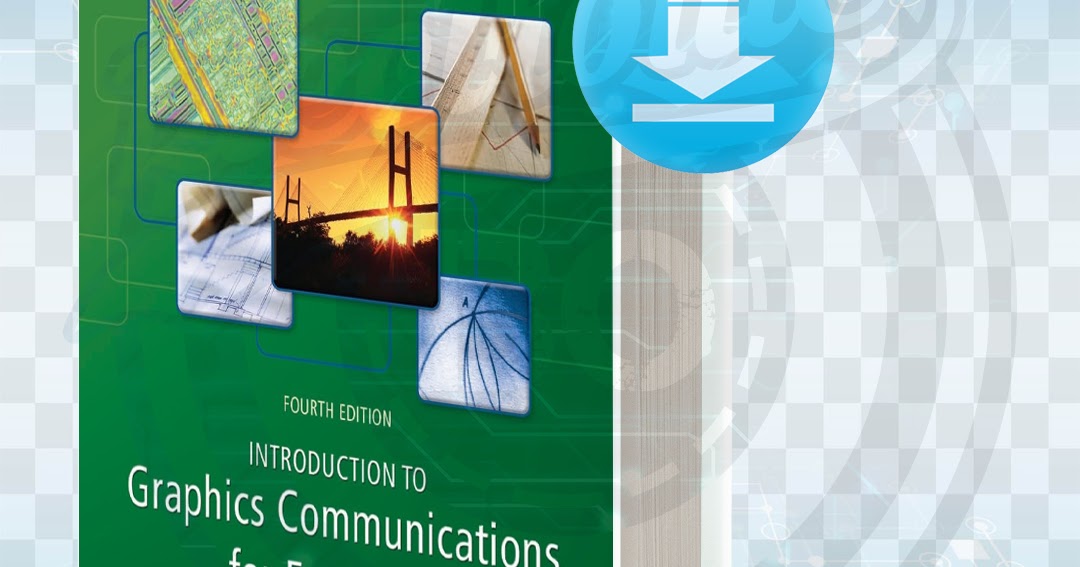 Download Introduction To Graphics Communications For Engineers pdf.