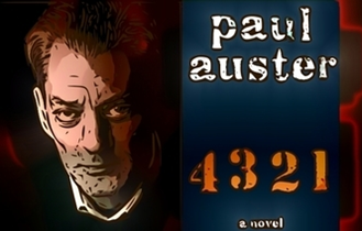 TEMPOS INTERESSANTES: (DL) «4321»: um grande romance, um romance grande