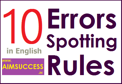 10 Errors Spotting Rules with Examples