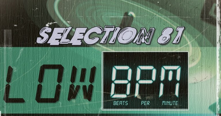 Low Bpm Culture: Low Bpm Culture 81