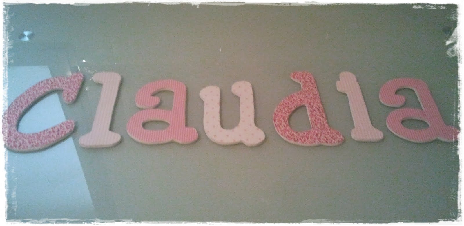 Qué de cucadas!!: Letras de pared para Claudia