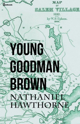 Young Goodman Brown | المعرفة الاولى