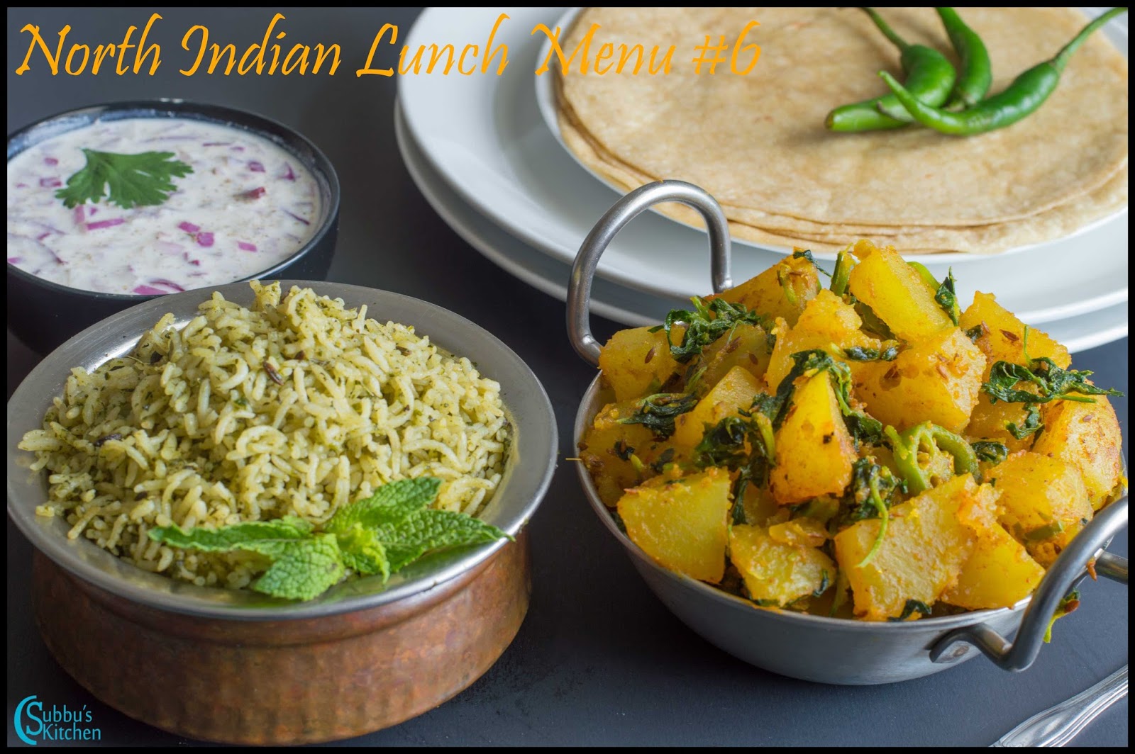 NorthIndian Lunch Menu #6 - Aloo Methi, Roti, Mint Pulao, Onion Raitha ...