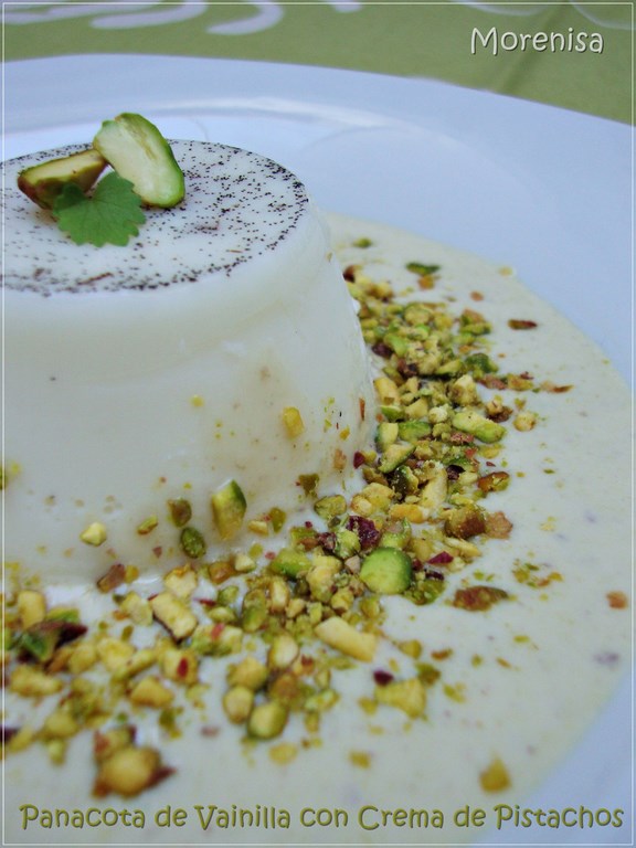 LA COCINA DE MORENISA: Panacota de Vainilla con Crema de Pistachos