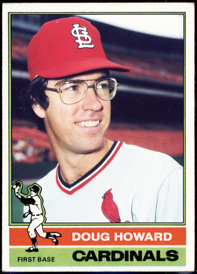 WHEN TOPPS HAD (BASE)BALLS!: NOT REALLY MISSING IN ACTION- 1976 DOUG HOWARD