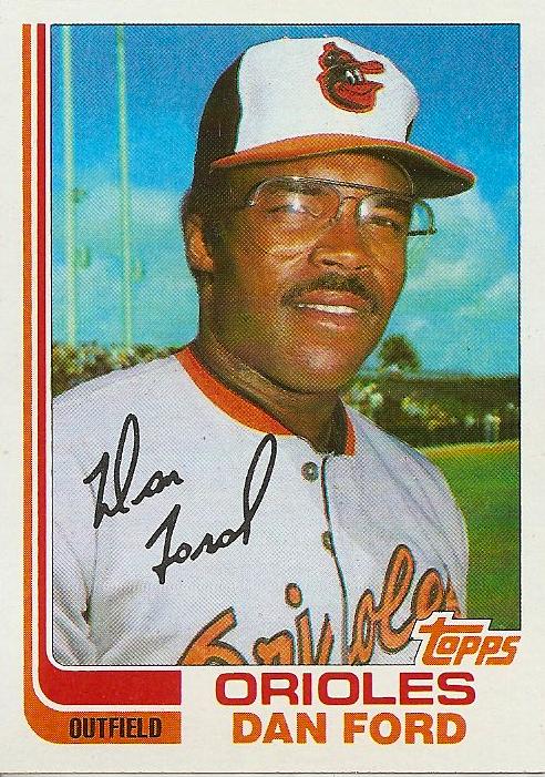Orioles Card "O" the Day: Dan Ford, 1982 Topps Traded #35T