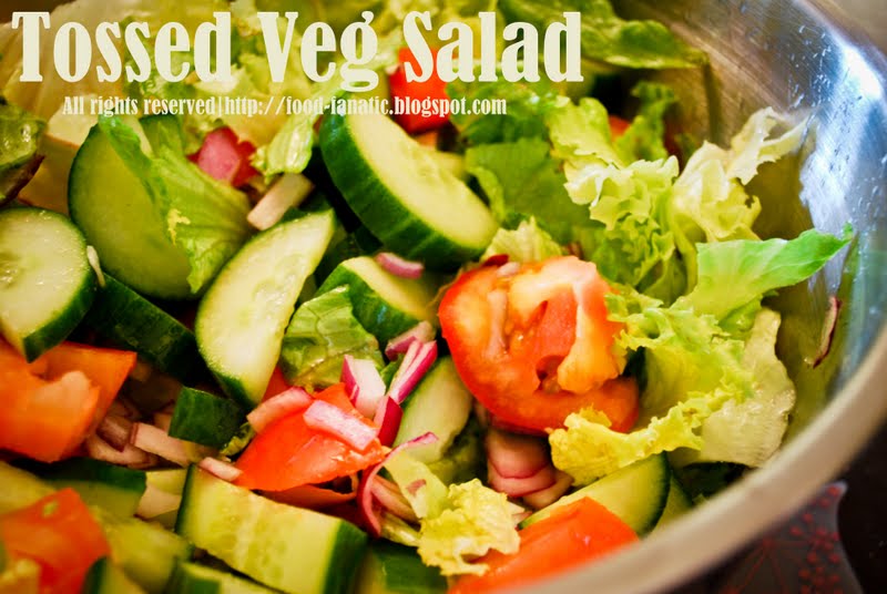 Food Fanatic!: Tossed Vegetable Salad