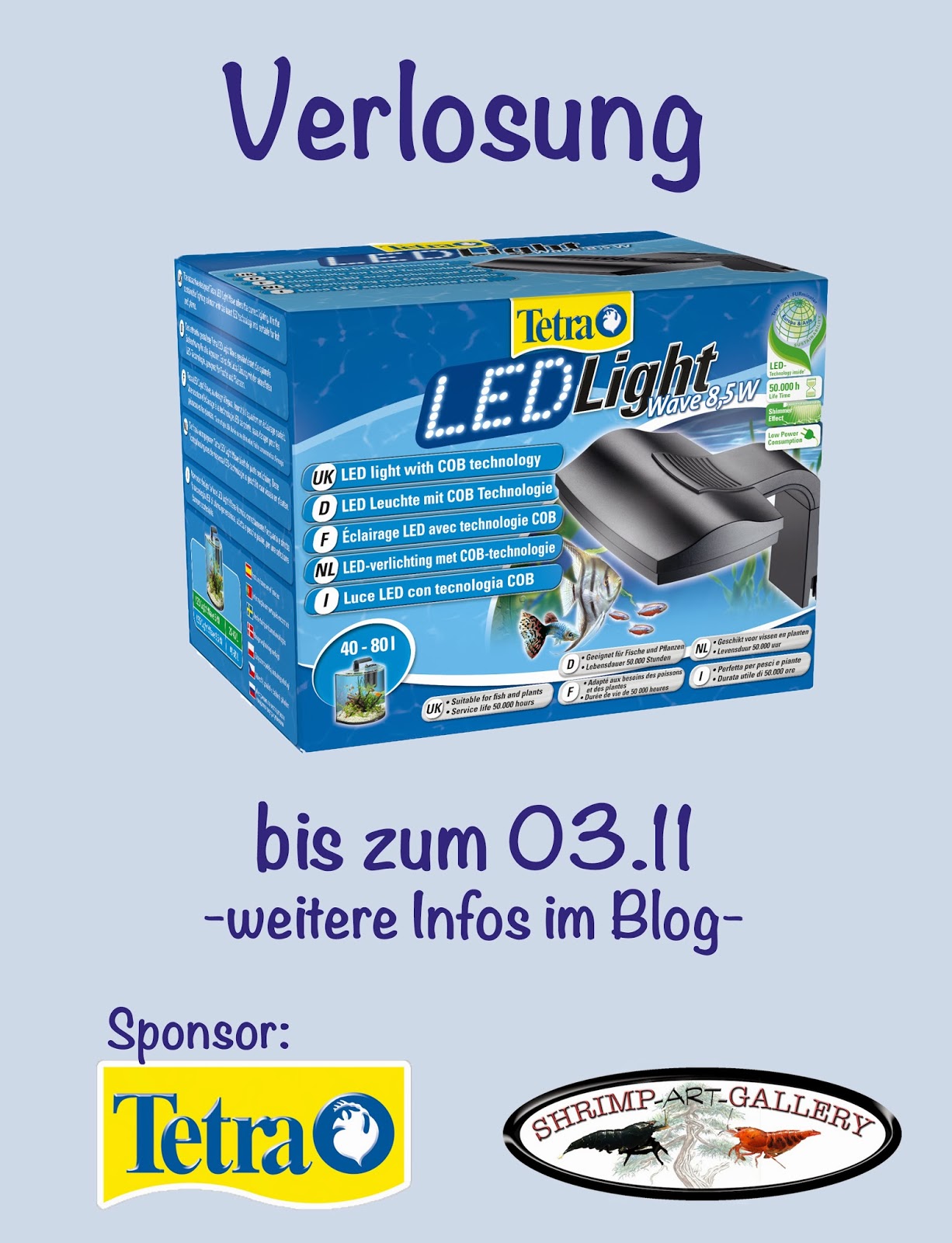 Shrimp Art Gallery : Test Tetra LED Light Wave 8,5W & Verlosung