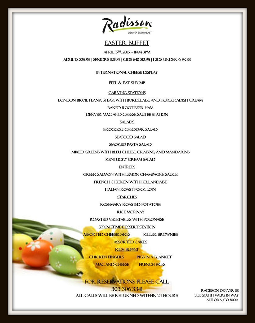 Radisson Hotel Denver - Aurora: Easter Buffet at the Radisson Denver SE