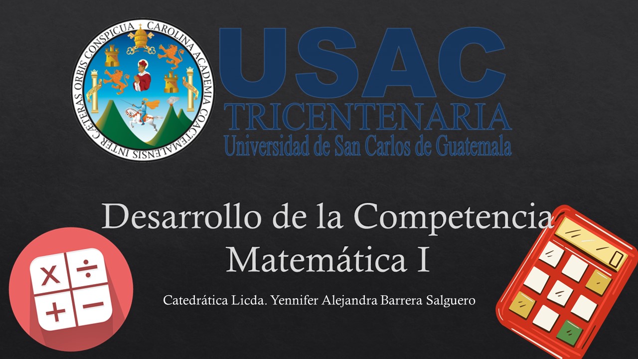 Bienvenida - Desarrollo de la Competencia Matemática