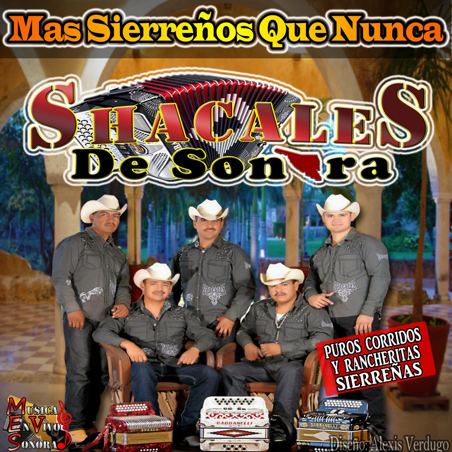 BANDA SONORA: LOS SHAKALES DE SONORA - MAS SIERREÑOS QUE NUNCA