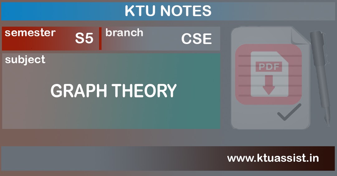 Ktu S5 Cse Cs309 Graph Theory Notes Ktu Assist