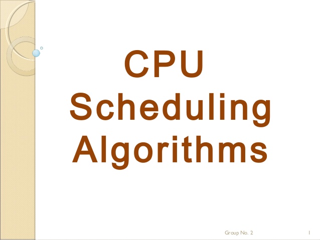 CPU Scheduling Algorithms CPU Scheduling Algorithms