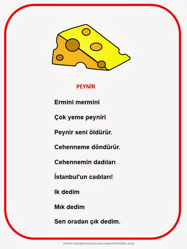 DİL , KONUŞMA ve SES BOZUKLUKLARI UZMANI PELİN KİŞİOĞLU KALAN: Tekerlemeler