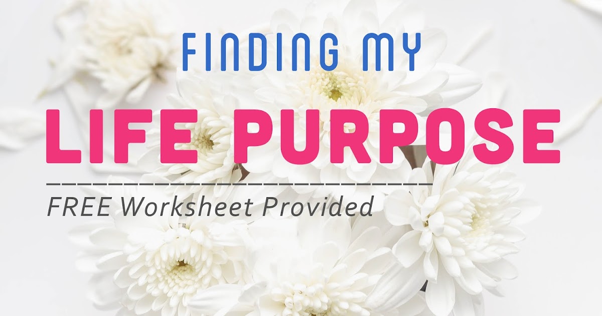 Finding my Life Purpose
