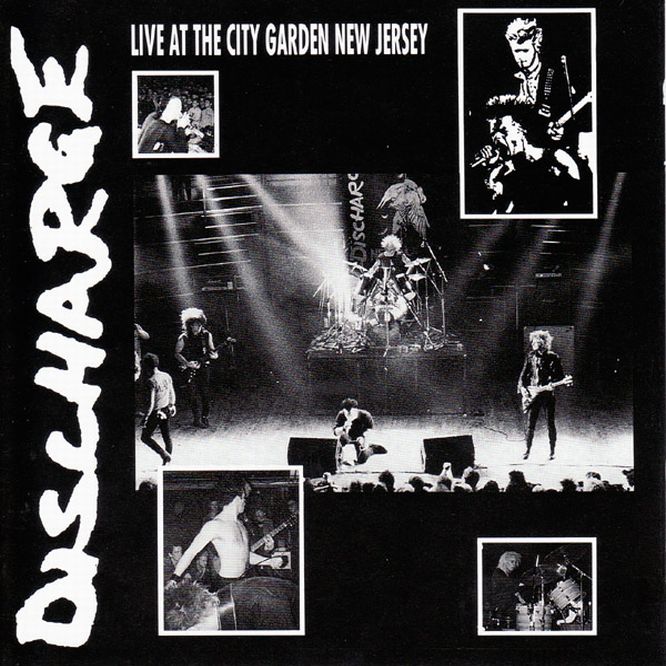 hardcore punk: DISCHARGE - Live at the City Garden New Jersey 1983