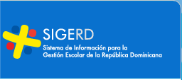 SIGERD una solución a la Gestión de Centros Educativos dominicanos ...