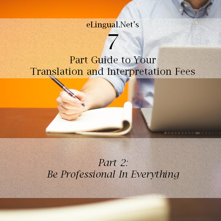 Guide to Professional Freelance Translation and Interpretation | Part 2 ...