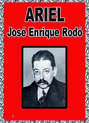 UniHerramientas: Ariel - José Enrique Rodó